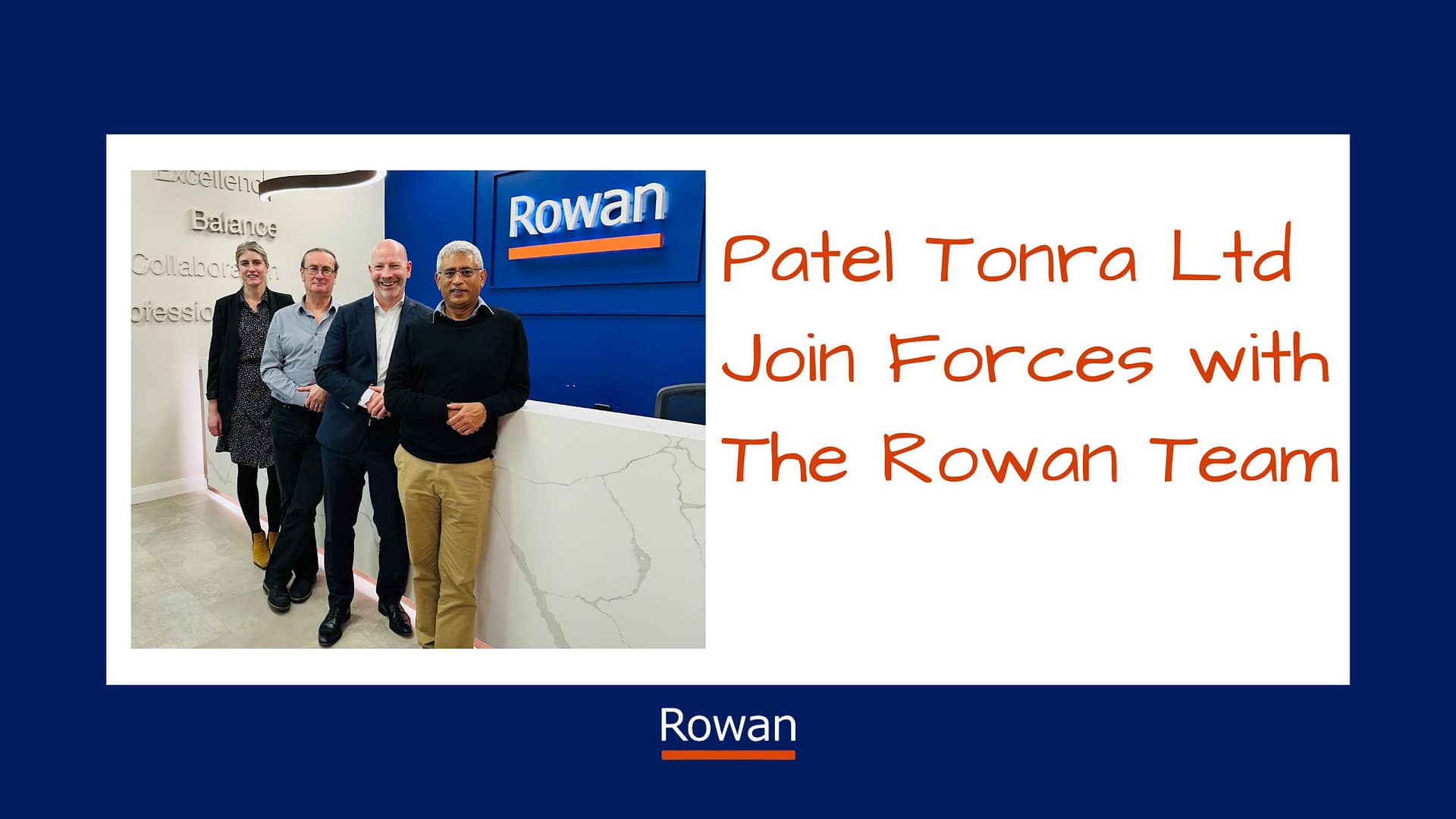 Patel Tonra Ltd Join Forces with The Rowan Team - Rowan Engineering ...